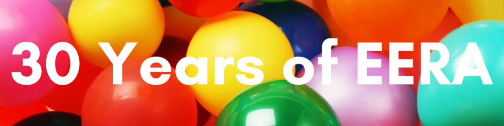 Anniversary - 30 Years of EERA | EERA